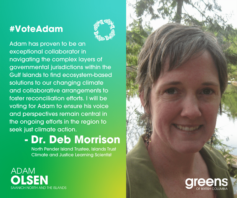 Dr. Deb Morrison endorses Adam Olsen - Adam Olsen