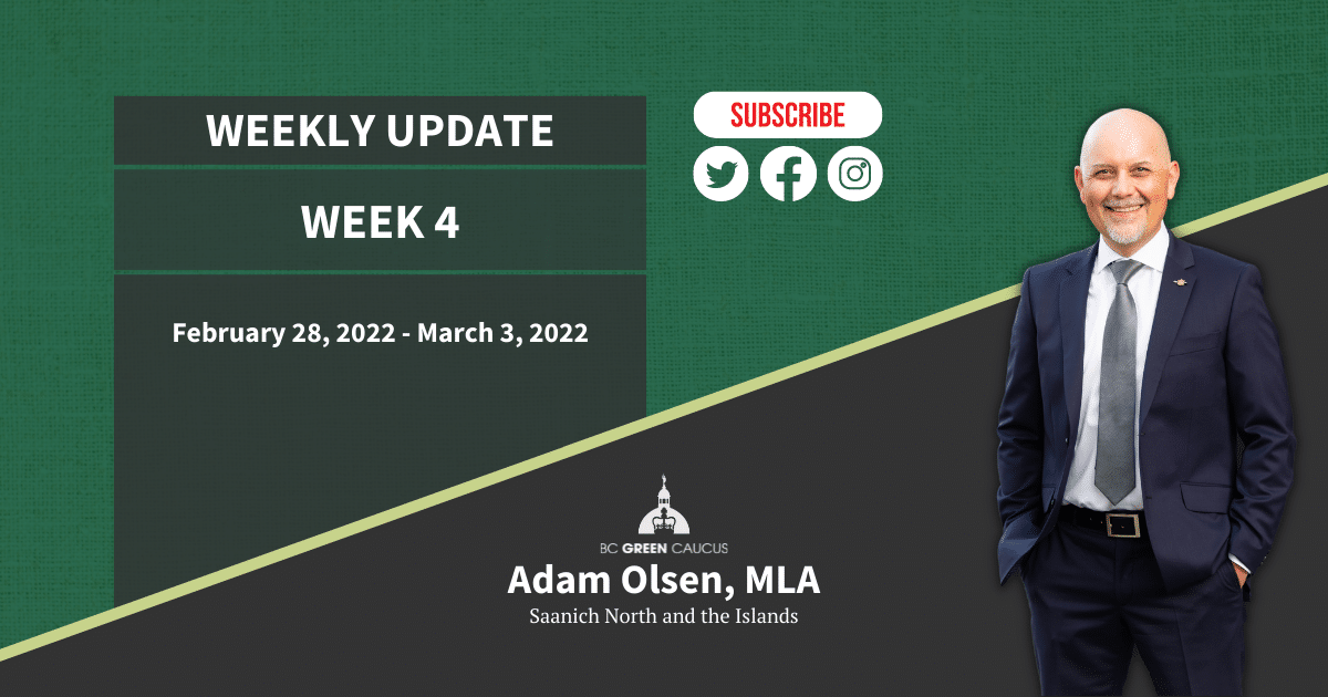Update: Week 4 - 3rd Session, 42nd Parliament - Adam Olsen. MLA for ...