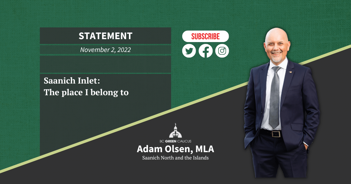 Saanich Inlet: The place I belong to - Adam Olsen