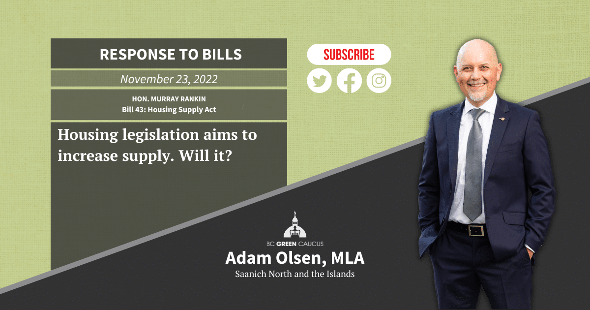 Housing legislation aims to increase supply. Will it? - Adam Olsen