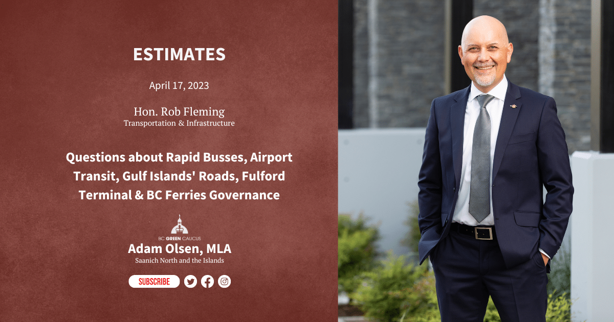 Estimates 2023: Transportation & Infrastructure - Adam Olsen