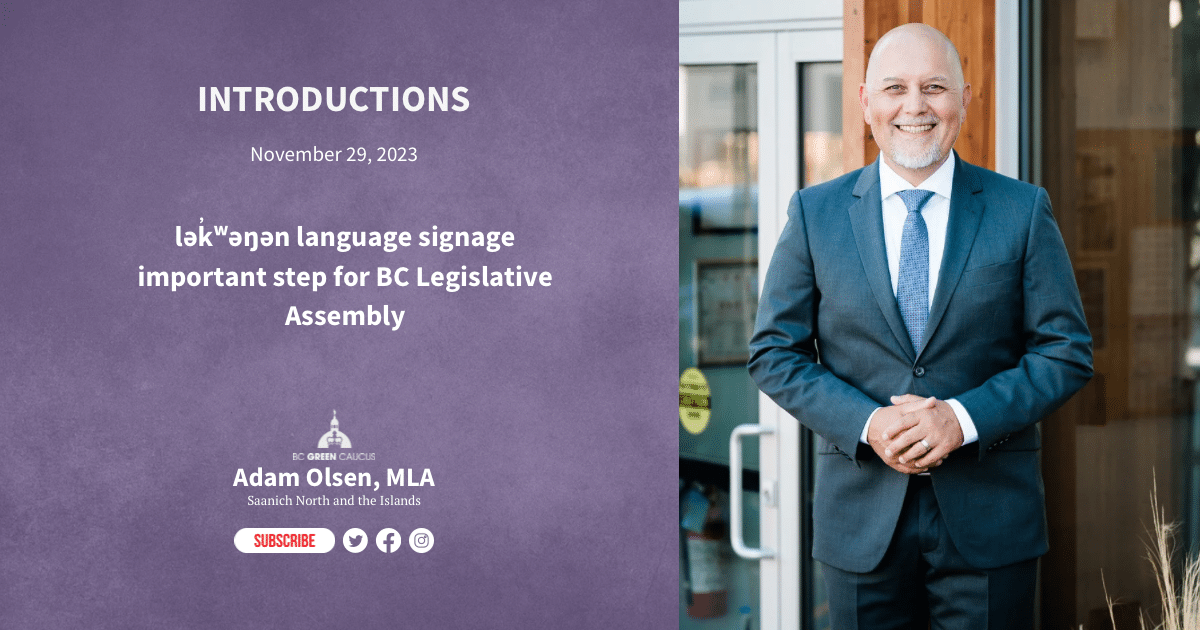 lək̓ʷəŋən language signage important step for BC Legislative Assembly ...